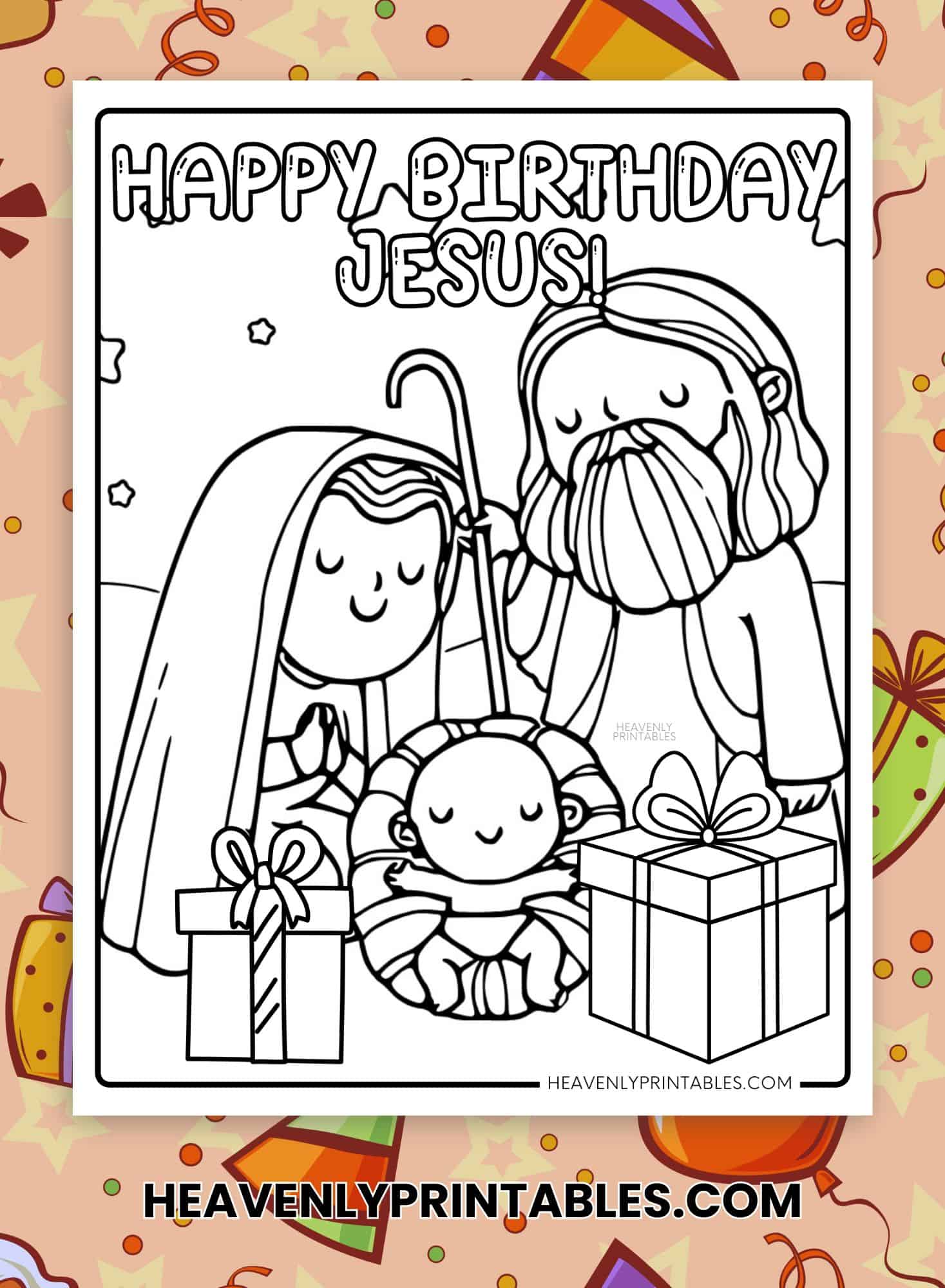 Happy Birthday Jesus Coloring Pages (Free PDF Printables) - Heavenly ...