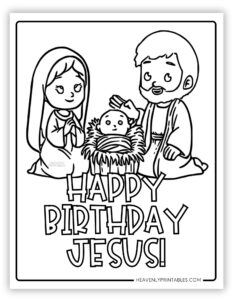 Happy Birthday Jesus Coloring Pages (Free PDF Printables) - Heavenly ...