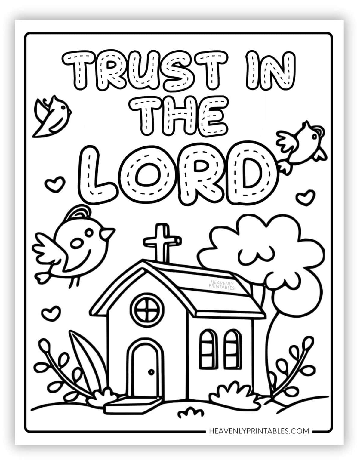 Trust in the Lord Coloring Pages (Free PDF Printables) - Heavenly ...