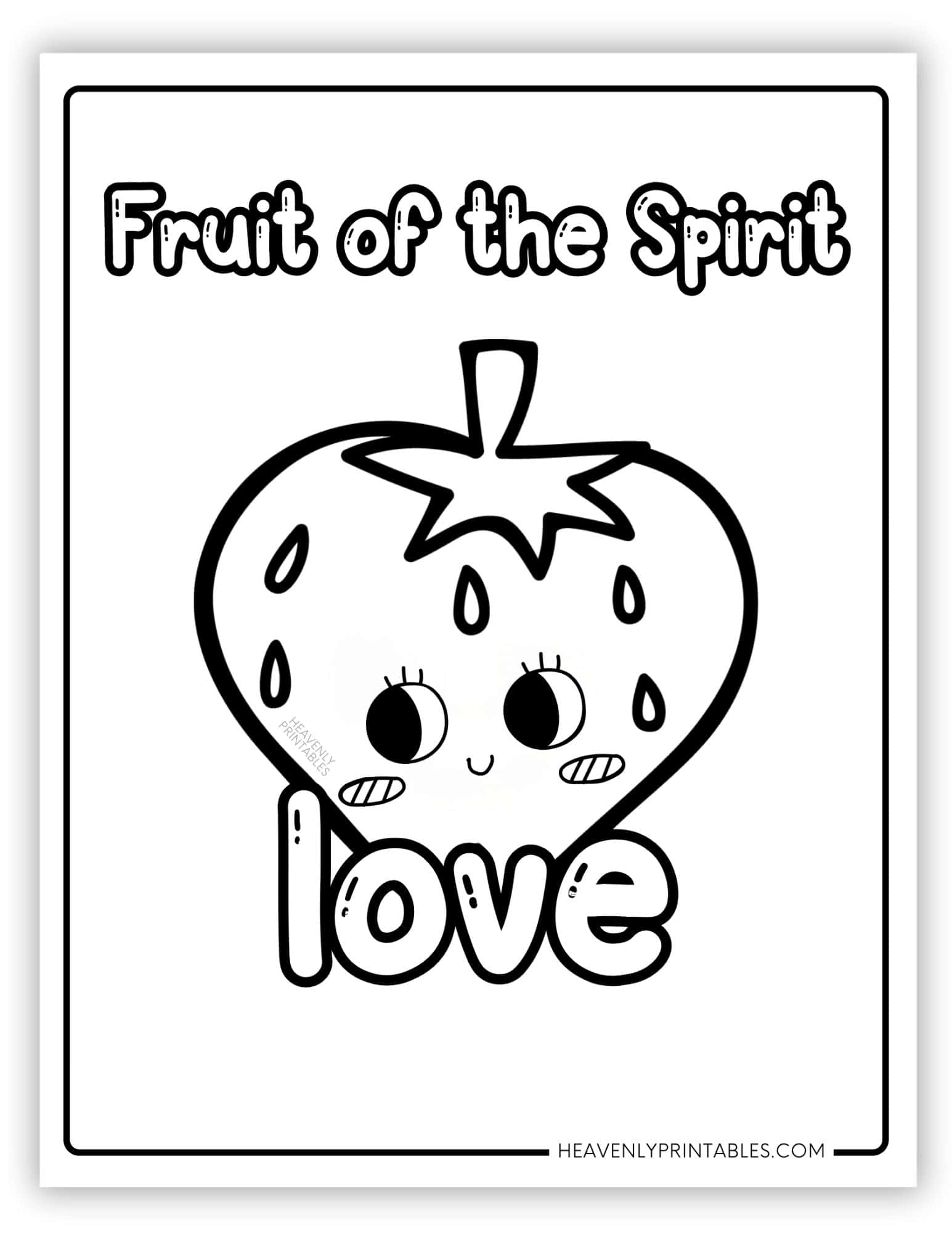 The Fruit of the Spirit Coloring Pages (Free PDF Printables) - Heavenly ...