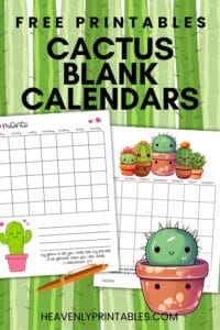 Cute Cactus Blank Calendars (Free PDF Printables) - Heavenly Printables