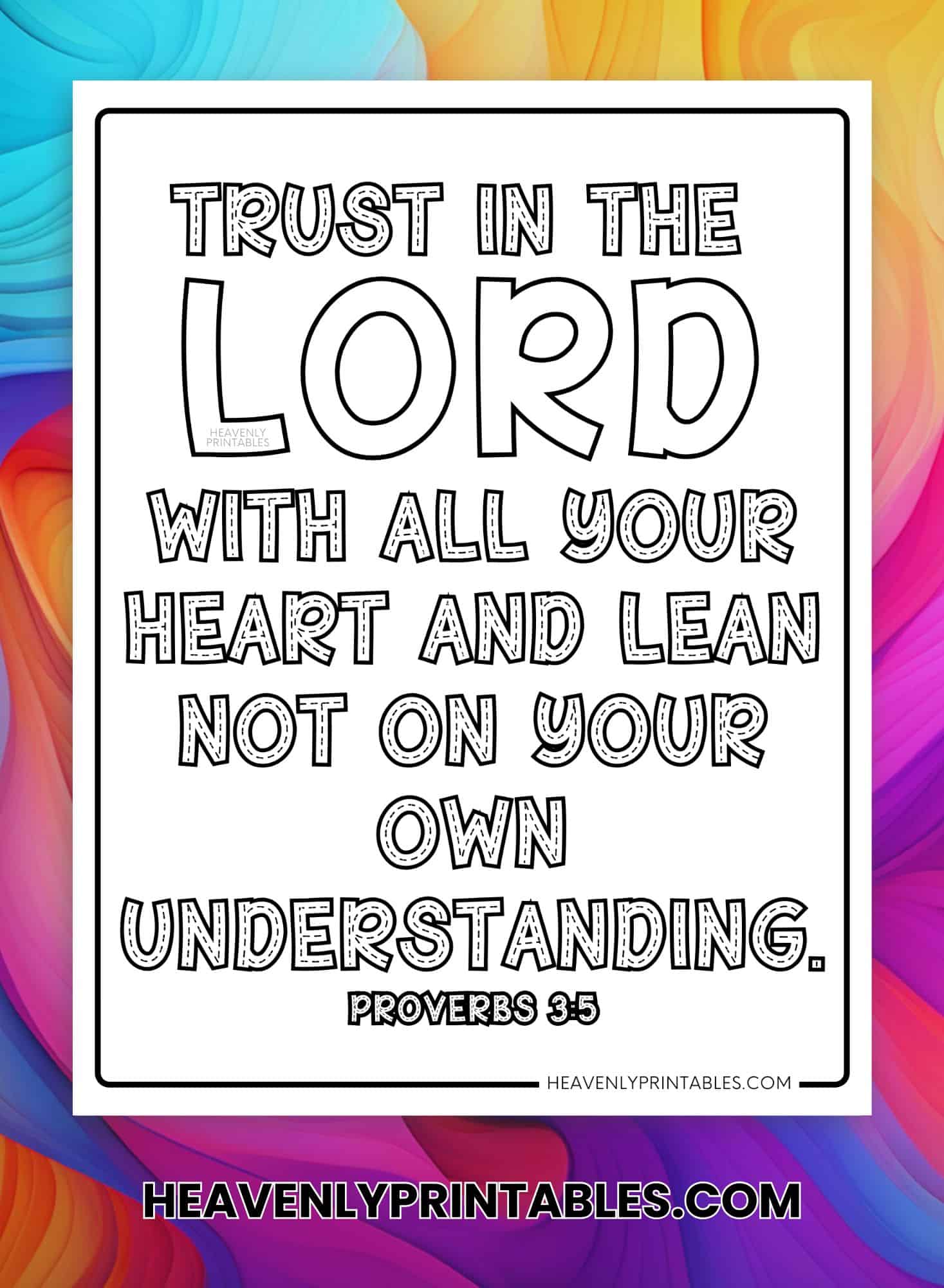Trust in the Lord Coloring Pages (Free PDF Printables) - Heavenly ...