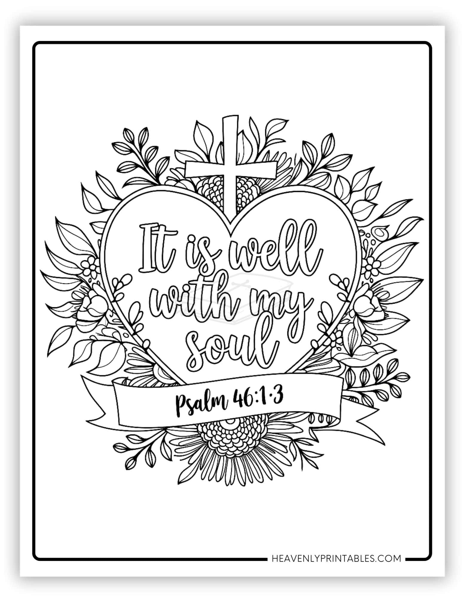 It Is Well With My Soul Coloring Pages (Free PDF Printables) - Heavenly ...