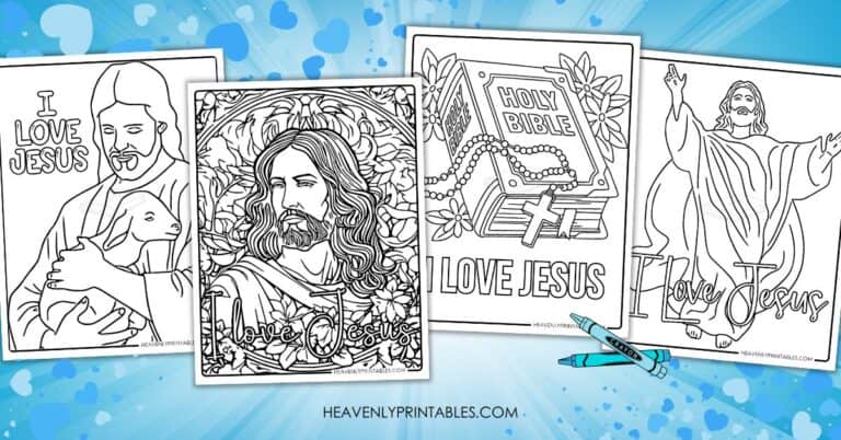 I Love Jesus Coloring Pages (Free PDF Printables) - Heavenly Printables