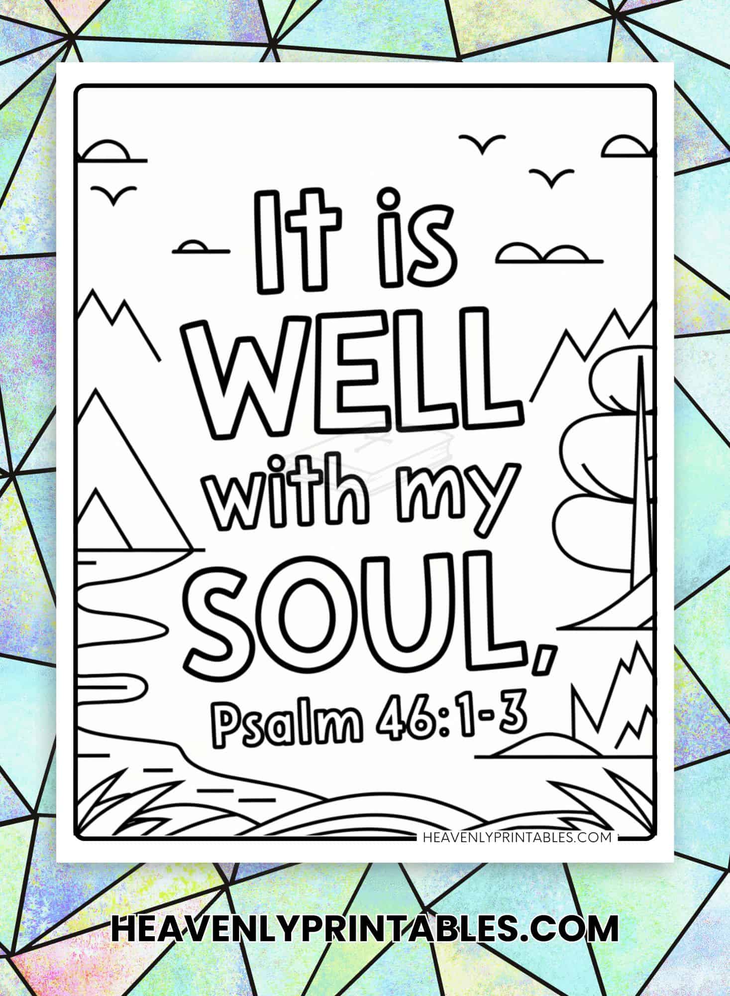 It Is Well With My Soul Coloring Pages (Free PDF Printables) - Heavenly ...