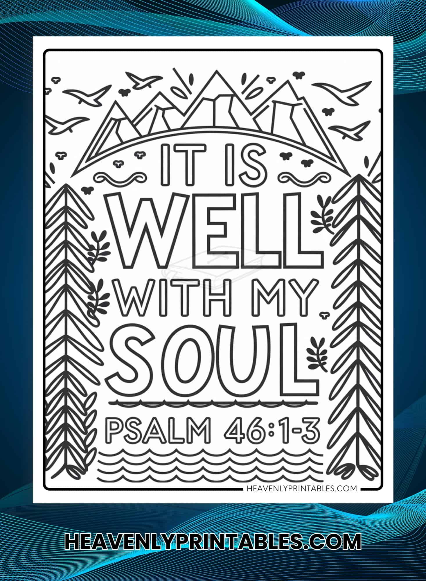 It Is Well With My Soul Coloring Pages (Free PDF Printables) - Heavenly ...