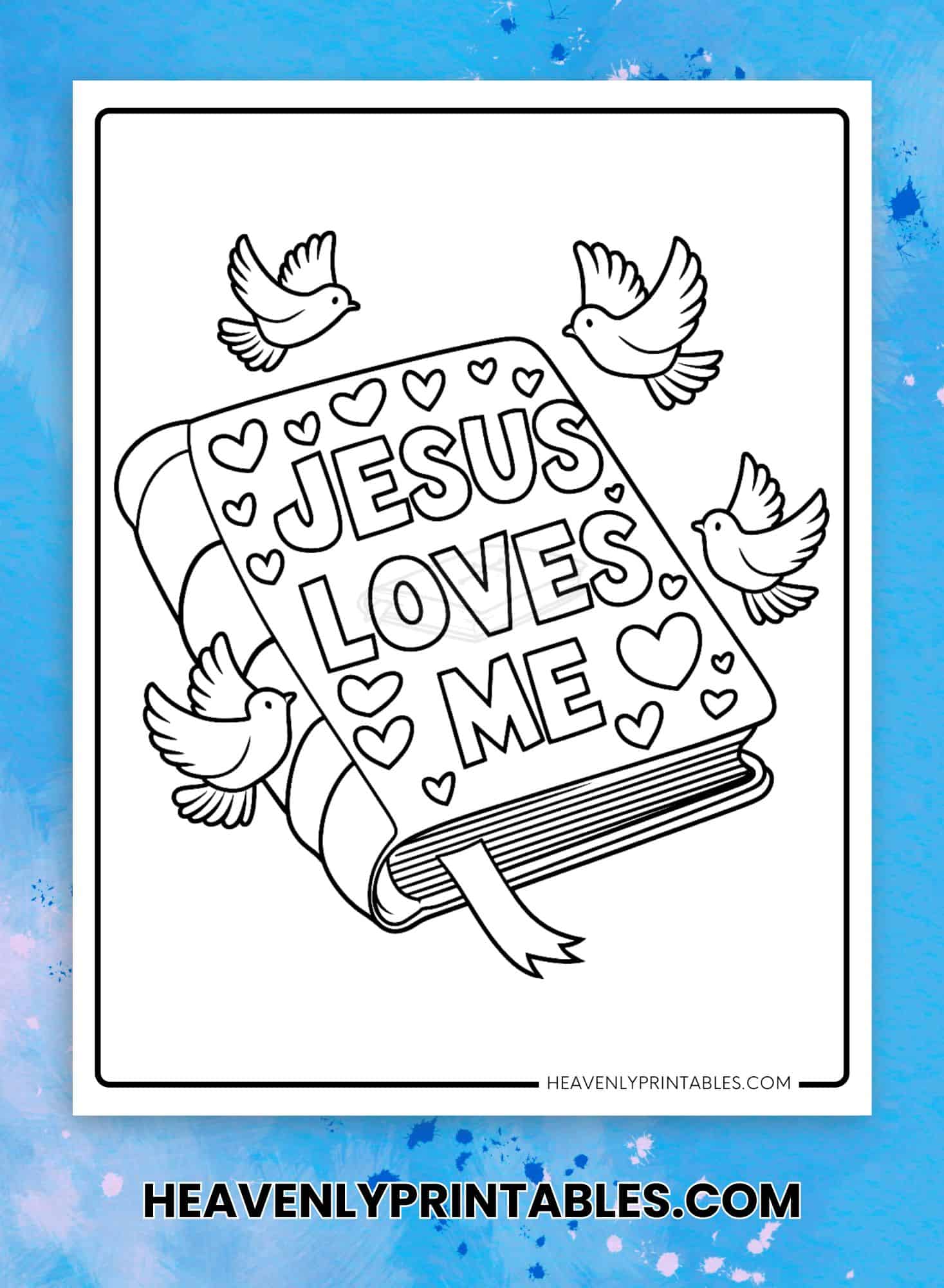 Jesus Loves Me Coloring Pages (Free PDF Printables) - Heavenly Printables