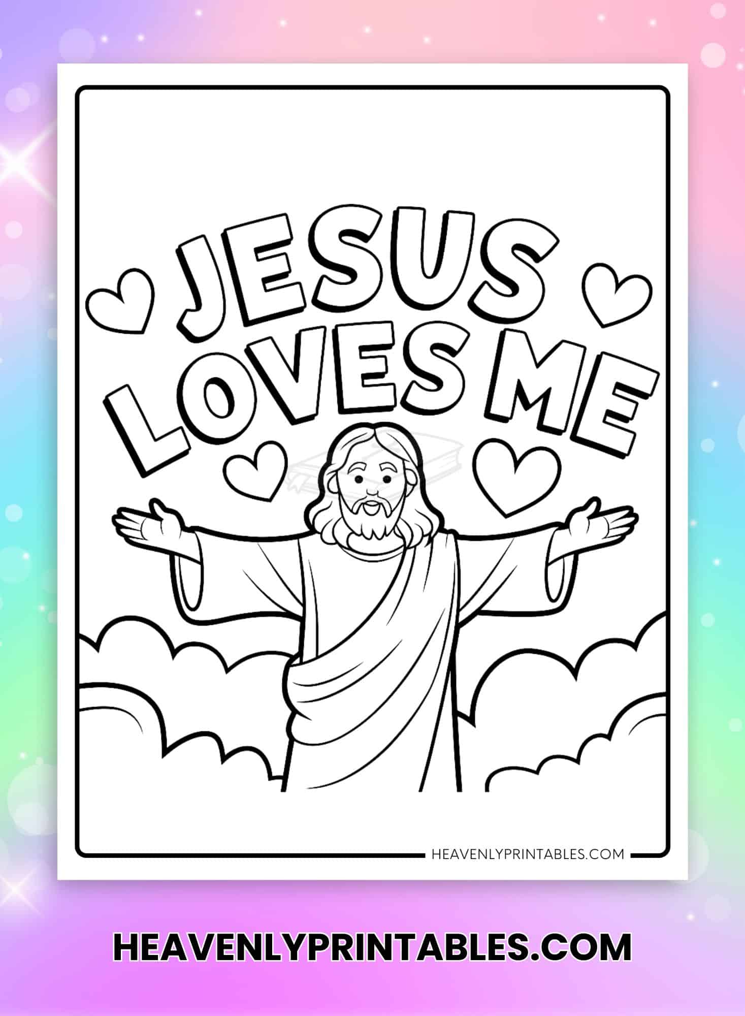 Jesus Loves Me Coloring Pages (Free PDF Printables) - Heavenly Printables